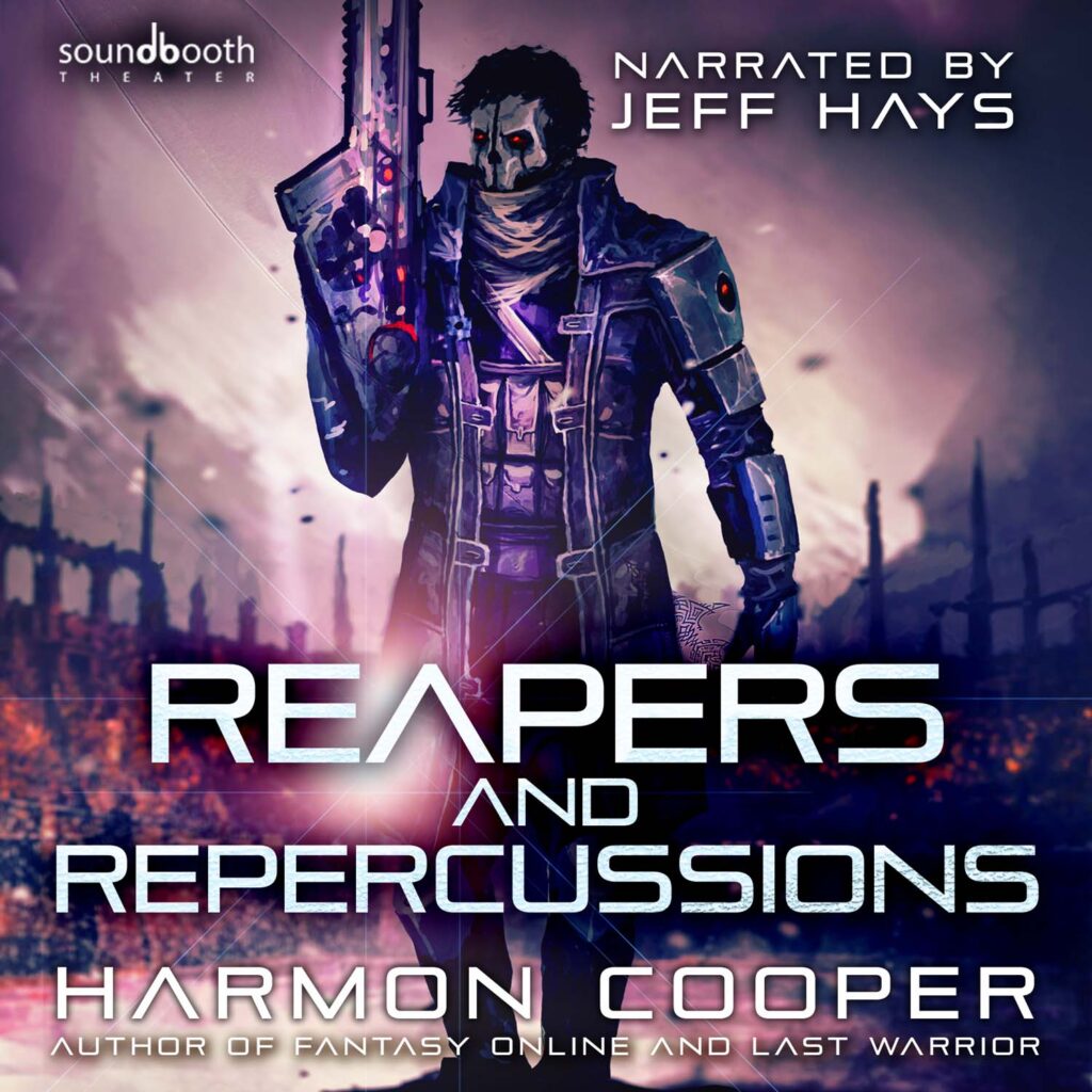The Feedback Loop, Book 4: Reapers and Repercussions - Soundbooth Theater