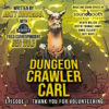 Dungeon Crawler Carl - Season 1, Episode 1: Thank You for Volunteering ...