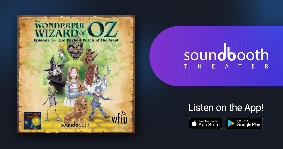 The Wonderful Wizard of Oz, Episode 3: The Wicked Witch of the West ...