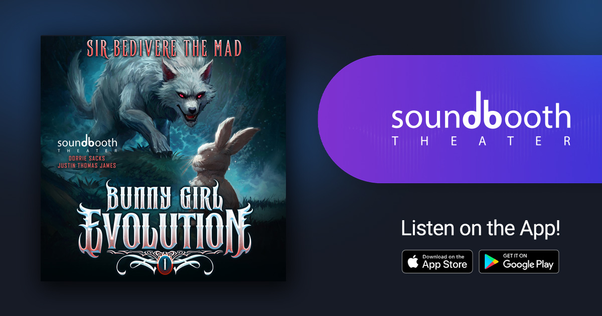 Bunny Girl Evolution, Book 1 - Soundbooth Theater